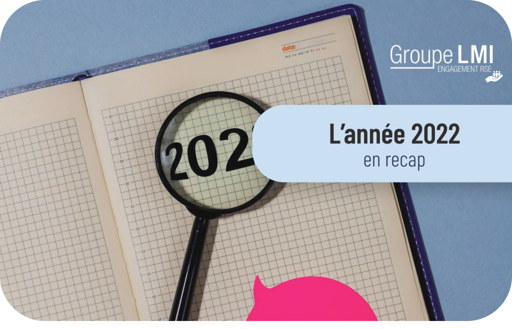 L’année 2022 en récap - Groupe LMI